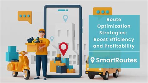 Route Optimization Strategies Smartroutes