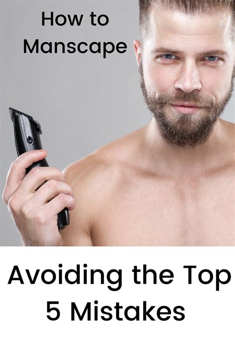 How To Manscape Artofit