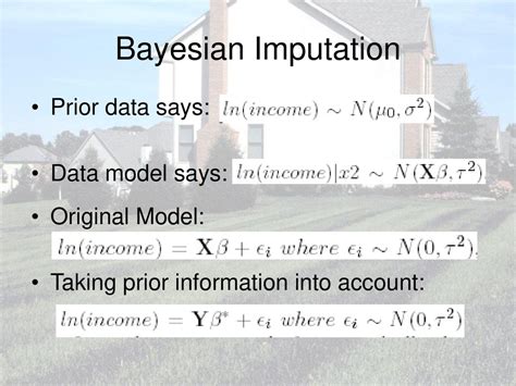 Missing Data Imputation In The Bayesian Framework Ppt Download