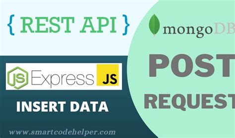 request to insert data rest api express mongo smartcodehelper node js