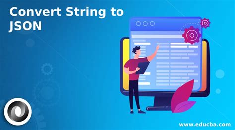 convert string to json conversion of string to json in