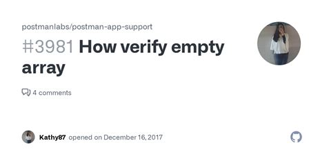 how verify empty array · issue 3981 · postmanlabs postman app support