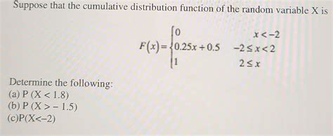 Solved Suppose That The Cumulative Distribution Function Of