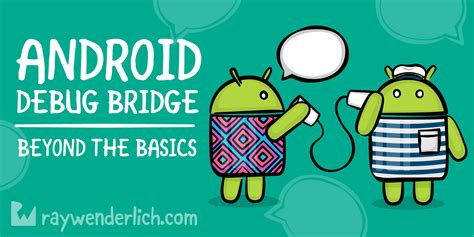 android debug bridge adb beyond the basics kodeco