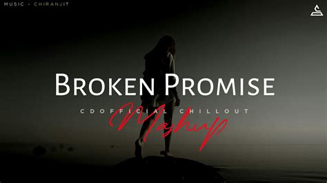 Broken Promise Chillout Mashup Sad Song Kuch To Hai Armaan Malik
