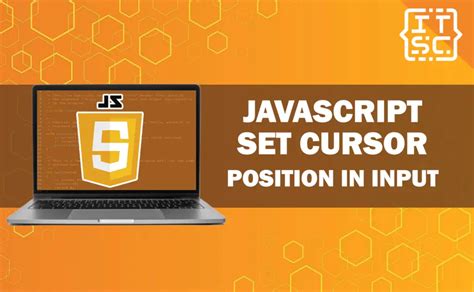 how javascript set cursor position in input