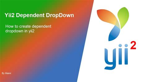 8 yii2 dependent dropdown kartik dependent dropdown widget youtube