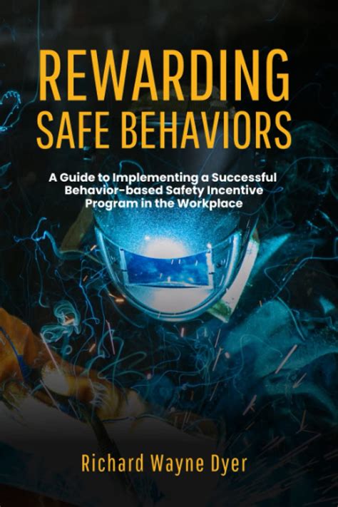 Rewarding Safe Behaviors A Guide To Implementing A Successful Behavior