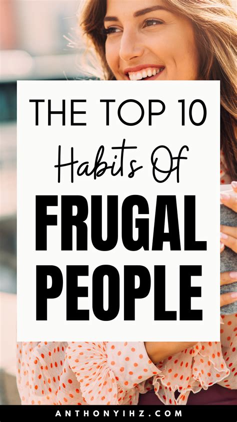 The Top 10 Habits Of Frugal People Artofit