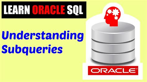 learn oracle sql understanding subqueries youtube