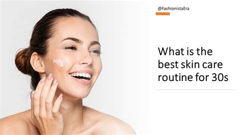 Secret To Age Defying Skin Best Skin Care Routine For 30s