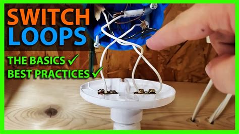 How To Wire A Switch Loop