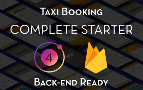 taxi booking complete mvp platform ionic 4 ionic marketplace