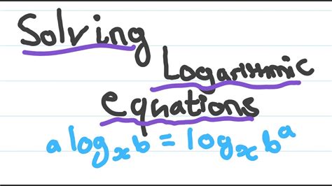Solving Logarithmic Equations Part 1 Youtube