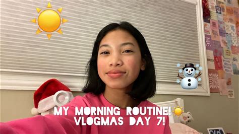 My Morning Routine Vlogmas Day 7☀️⛄️ Youtube