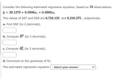 Solved Consider The Following Estimated Regression Equation