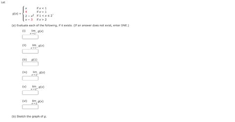 Solved G X ⎩⎨⎧x42−x2x−3 If X