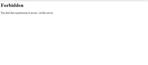 forbidden you don t have permission to access on this server web