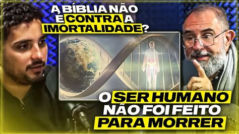 A Imortalidade Será Realmente PossÍvel Dr Alex Alves Youtube