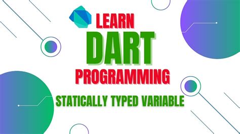 statically typed variables in dart dart programming language