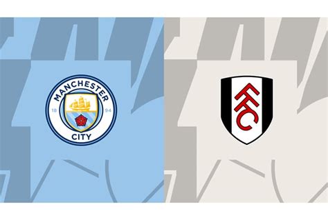 Man City Vs Fulham Prediction Head To Head Lineup Betting Tips