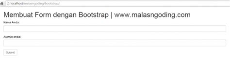 bootstrap part 13 membuat form dengan bootstrap malas ngoding