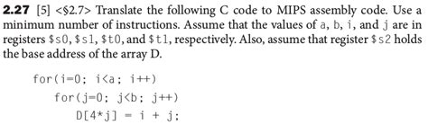 solved 2 27 [5] translate the following c code to mips as