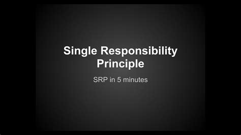 solid srp single responsibility principle in 5 minutes youtube