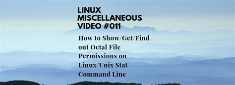 how to show get find out octal file permissions on linux unix stat