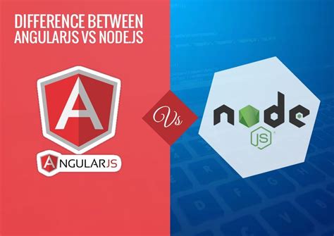 top 7 differences between nodejs and angularjs