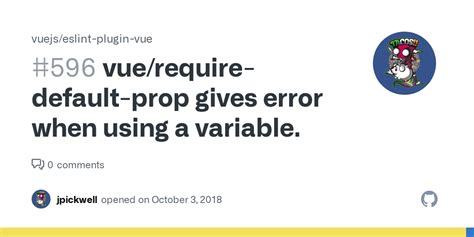 vue require default prop gives error when using a variable · issue