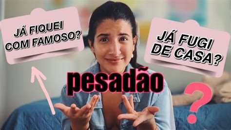 Eu Nunca PesadÃo🔞😨 Youtube