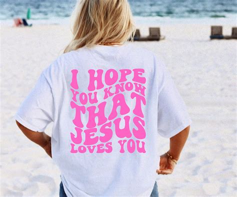 Jesus Loves You Tshirt Christian Tees Preppy Aesthetic Etsy