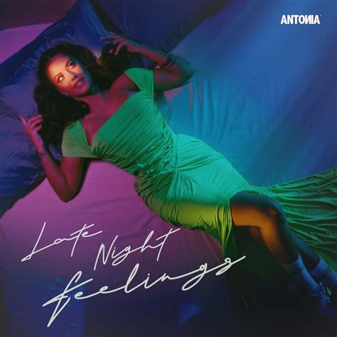 Antonia Late Night Feelings Lyrics Genius Lyrics
