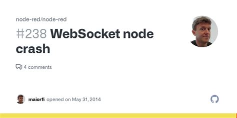 websocket node crash · issue 238 · node red node red · github