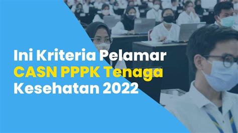 Ini Kriteria Pelamar Casn Pppk Tenaga Kesehatan 2022
