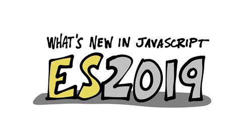 what s new in javascript for 2019 okta developer