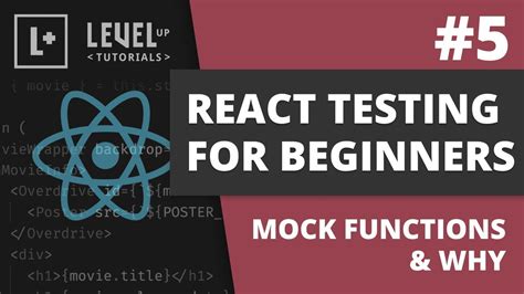react testing for beginners mock functions and why