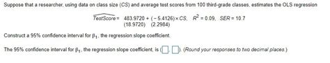 solved suppose that a researcher using data on class size