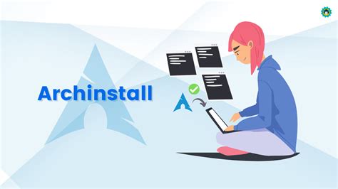 archinstall s new menu system makes it even easier to install arch linux