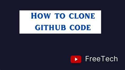 how to clone github code youtube