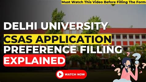 Delhi University Admission 2022 Preference Filling Csas Portal How
