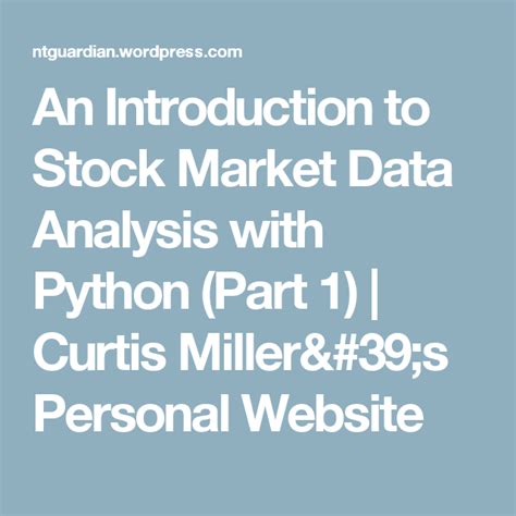 an introduction to stock market data analysis with python part 1