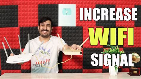How To Increase Wifi Signal Youtube