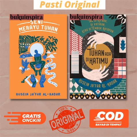 Jual Tuhan Ada Di Hatimu Seni Merayu Tuhan Habib Husein Jafar Al