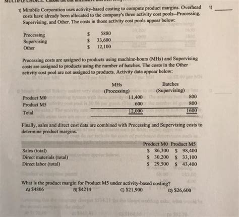 Solved 1 Mirabile Corporation Uses Activity Based Costing
