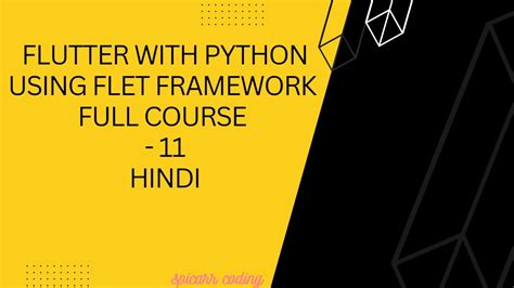 flutter with python using flet framework full course all buttons