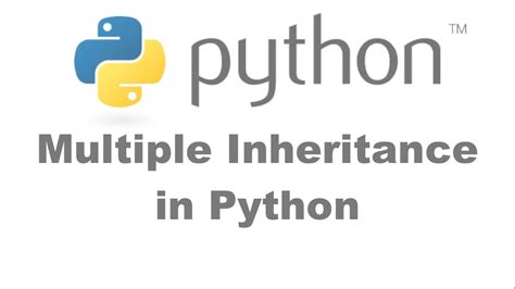 multiple inheritance in python [hd 1080p] youtube