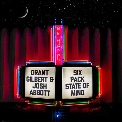 Six Pack State Of Mind By Grant Gilbert On Tidal