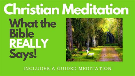 Guided Christian Meditation And Prayer Meditation In The Bible Youtube